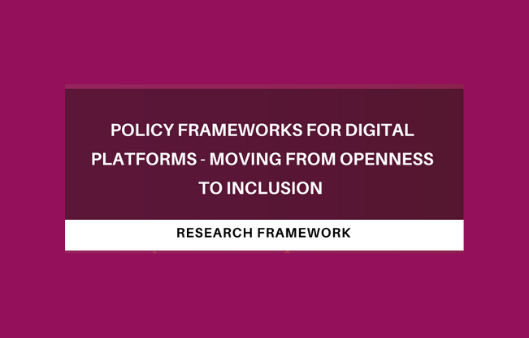 Research Framework: Policy frameworks for digital platforms - Moving ...